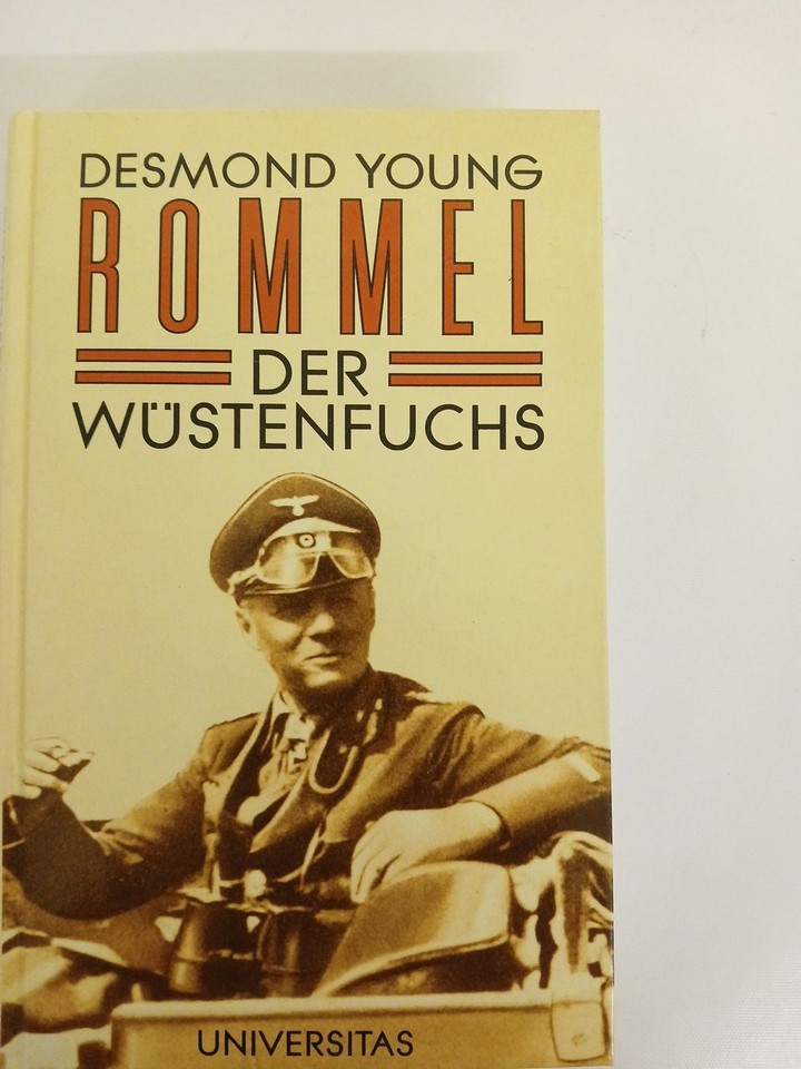 Rommel: Der Wüstenfuchs Der Wüstenfuchs Young, Desmond, Claude ...