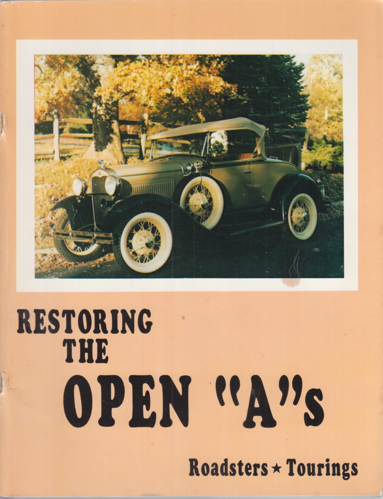 Restoring the Open "A"s - Roadsters* Touring - 1984 - PB | eBay