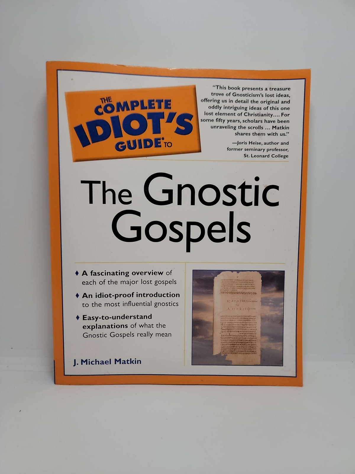 The Complete Idiot's Guide to The Gnostic Gospels by J. Michael Matkin ...