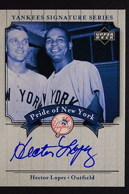 Hector Lopez Autograph 2003 UD Pride of New York Yankees Series Signed ...