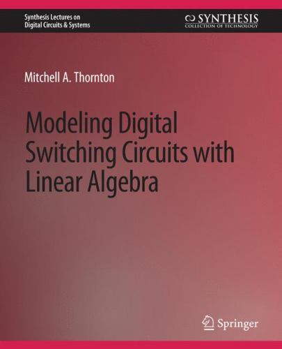Modeling Switching Circuits with Linear Algebra, Brand New, Free ...