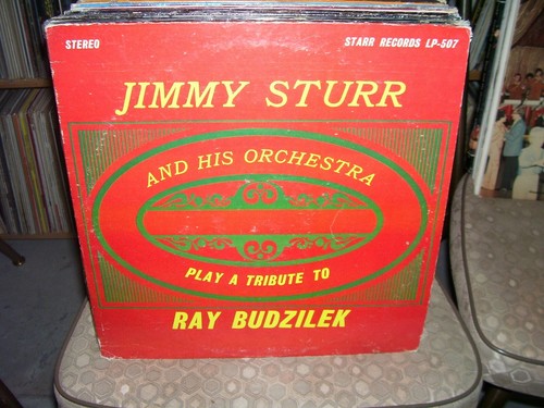 JIMMY STURR & GENE WISNIEWSKI, Tribute to RAY BUDZILEK, Polka Music ...