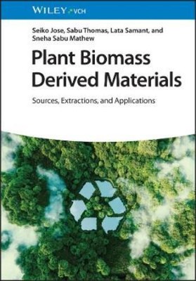 Sneha Sabu Mathew Plant Biomass Derived Materials, 2 Volumes (Relié) | eBay