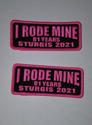 I Rode Mine 81 Years Sturgis 2021 Patches 2ct | eBay