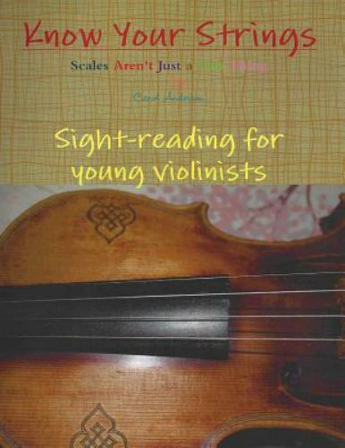 Sight-Reading for Young Violinists Ser.: Know Your Strings Teacher ...