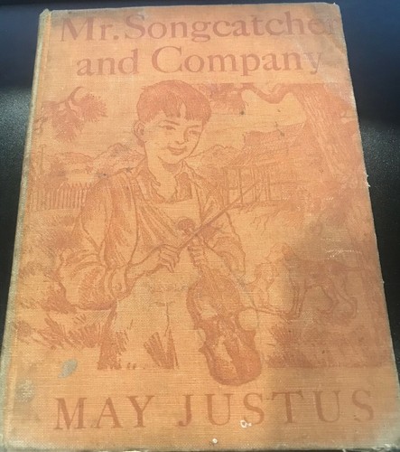 Mr. Songcatcher and Company by May Justus | eBay