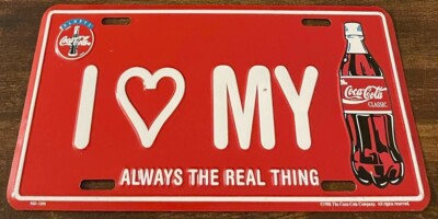 I Love My Coca-Cola Booster License Plate Coke Always The Real Thing ...
