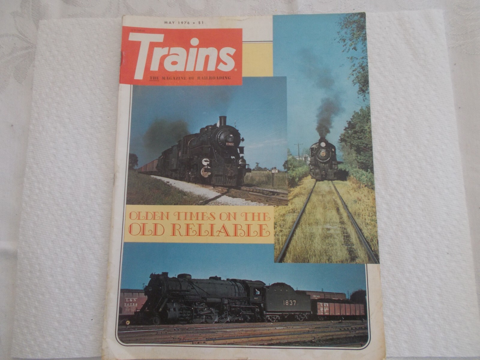 1976 Trains Magazine: Olden Times on the Old Reliable | eBay