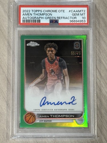 2022 Topps chrome OTE Amen Thompson autographed green refractor PSA 10 ...