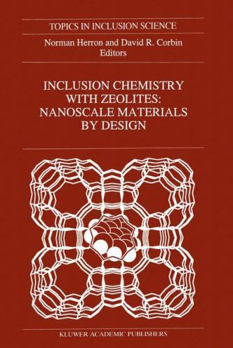 Topics in Inclusion Science Ser.: Inclusion Chemistry with Zeolites ...