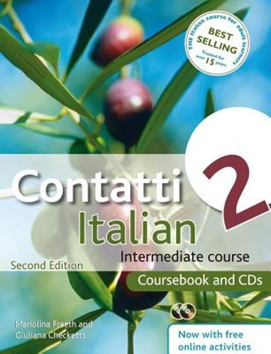 Contatti 2 Italian Intermediate Course 2nd Edition revised: Coursebook ...