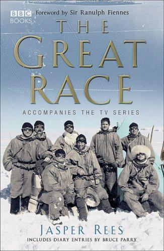 Great Race by Jasper Rees and Ranulph Fiennes (2006, Hardcover) for ...