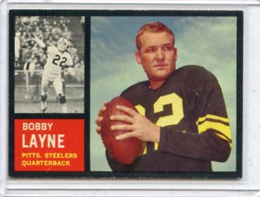 1962 TOPPS FOOTBALL #127 BOBBY LAYNE - PITTSBURGH STEELERS, TEXAS | eBay