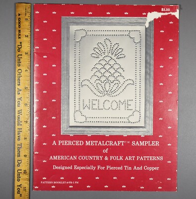 A Pierced Metalcraft Sampler of American Country & Folk Art Patterns # ...