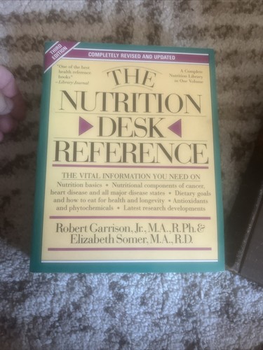 The Nutrition Desk Reference - Hardcover By Garrison, Robert H ...
