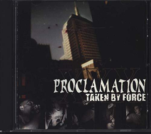 PROCLAMATION - Taken By Force - CD - **Mint Condition** | eBay