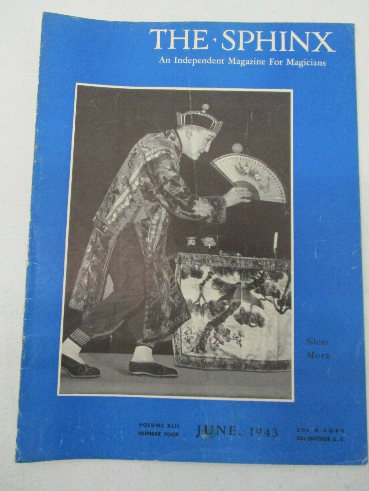 THE SPHINX MAGAZINE JUNE 1943 SILENT MORA VOLUME 42 #4 MAGIC MAGICIAN ...