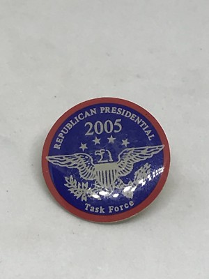 2005 REPUBLICAN NATIONAL PRESIDENTIAL TASK FORCE tac pin | eBay