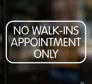 NO WALK-INS APPOINTMENT ONLY Shop Sign Window Sticker Hairdresser ...