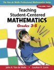 Teaching Student-Centered Mathematics: Grades 3-5 Volume 2(Teaching ...