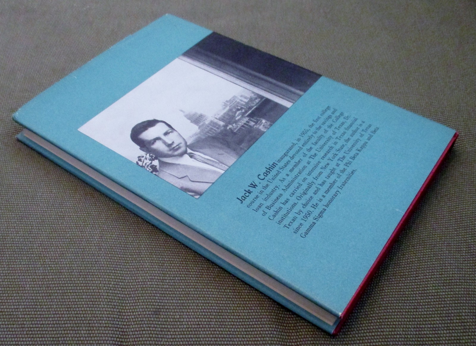 HISTORY OF SAVINGS AND LOAN IN TEXAS (1956) Jack W. Cashin - University ...