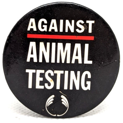 Vtg 80s Anti ANIMAL TESTING Protect Cruelty Against Body Shop Badge Pin ...