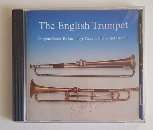 The English Trumpet CD, Crispian Steele-Perkins plays Purcell, Clarke ...