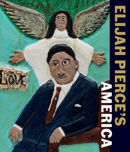 Elijah Pierce's America by Nancy Ireson: Used 9781911300878| eBay