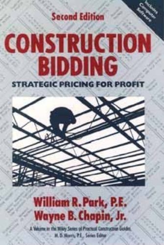 Wiley Series of Practical Construction Guides: Construction Bidding ...