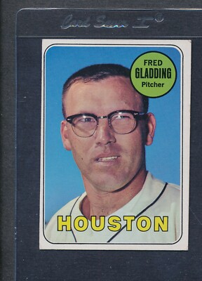 1969 Topps #058 Fred Gladding Astros EX *7681 | eBay
