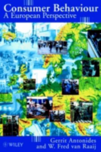 Consumer Behaviour : A European Perspective by Gerrit Antonides and W ...