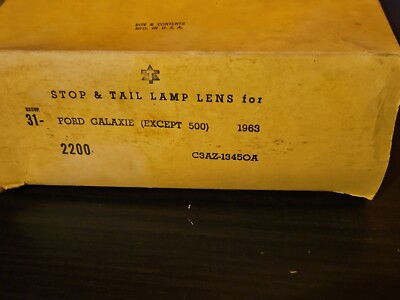NORS TAIL LAMP LENSE FOR 63 Ford Galaxie Except 500 Replaces C3AZ-13450 ...