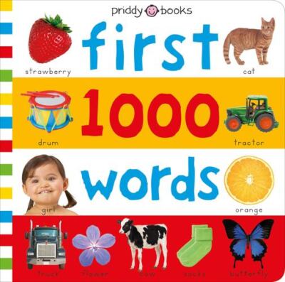 First 1000: First 1000 Words: A photographic catalog of baby's first ...