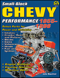 Chevy V8 Performance Guide 400 350 327 305 283 267 265 262 Small Block ...