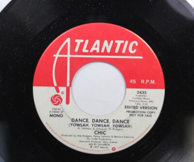 Soul Promo 45 Chic - Dance, Dance, Dance (Yowsah, Yowsah, Yowsah ...