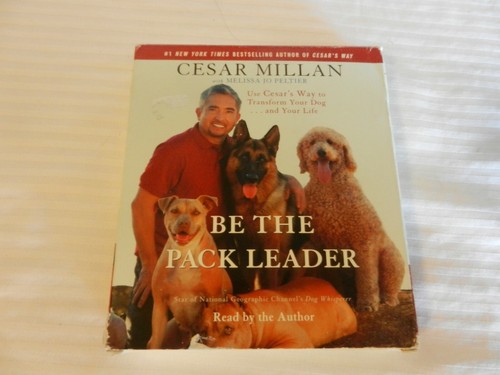 Be the Pack Leader : Cesar Millan (5 CD Audio book set) Transform Your ...