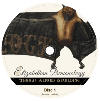 Elizabethan Demonology Thomas Alfred Spalding Mysticism Audiobook in 4 ...