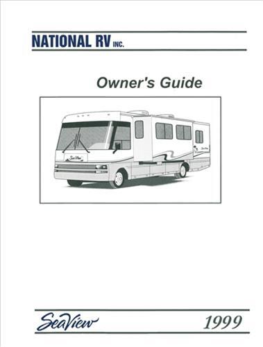 1999 SeaView Motor Home Owner Manual National RV Sea View Motorhome ...