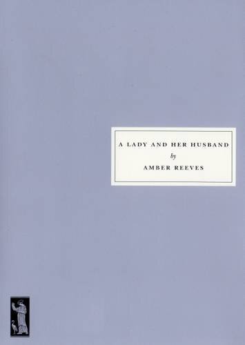 A Lady and Her Husband (116) by Reeves, Amber Paperback / softback Book ...