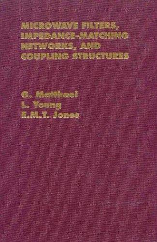 Microwave Filters, Impedance-Matching Networks and Coupling Structures ...