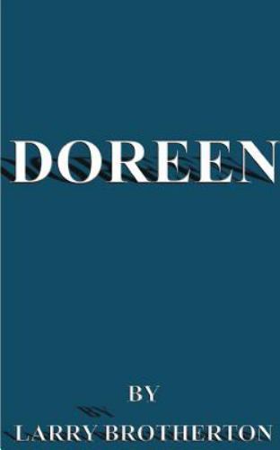 Doreen by Larry Brotherton (2000, Trade Paperback) for sale online | eBay