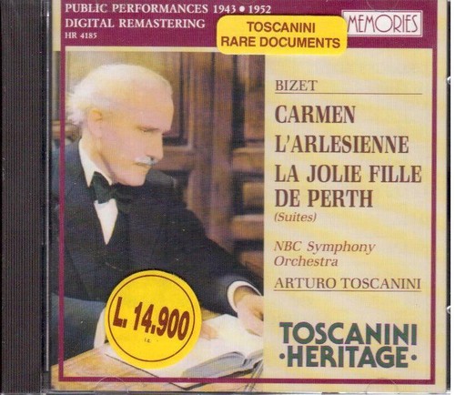Toscanini Heritage / Bizet : Carmen, L'Arlesienne, La Jolie Fille De ...