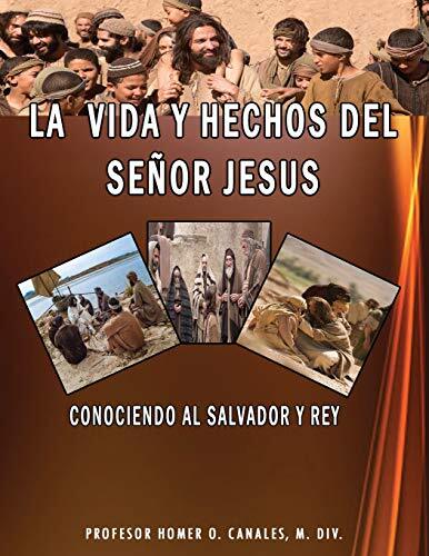 La vida y hechos del seAor jesus, Canales 9781981723157 Fast Free ...