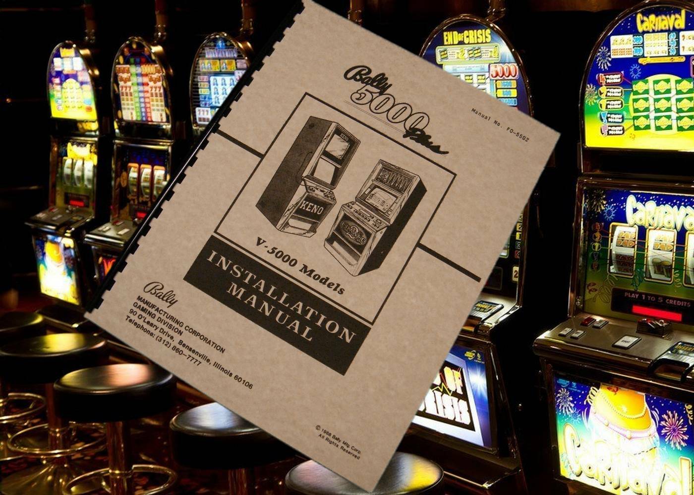 Bally 5000 Plus V-5000 Models SLOT MACHINE Installation MANUAL 1988 ...