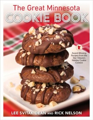 The Great Minnesota Cookie Book: Award-Winning Recipes from the Star ...