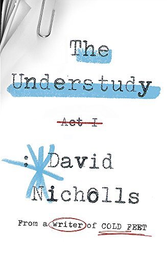 The Understudy By David Nicholls. 9780340734889 9780340734889 | eBay