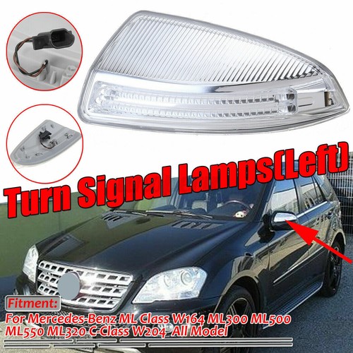 For Mercedes W164 ML320 C-Class ML Class Left Side Door Mirror Turn ...