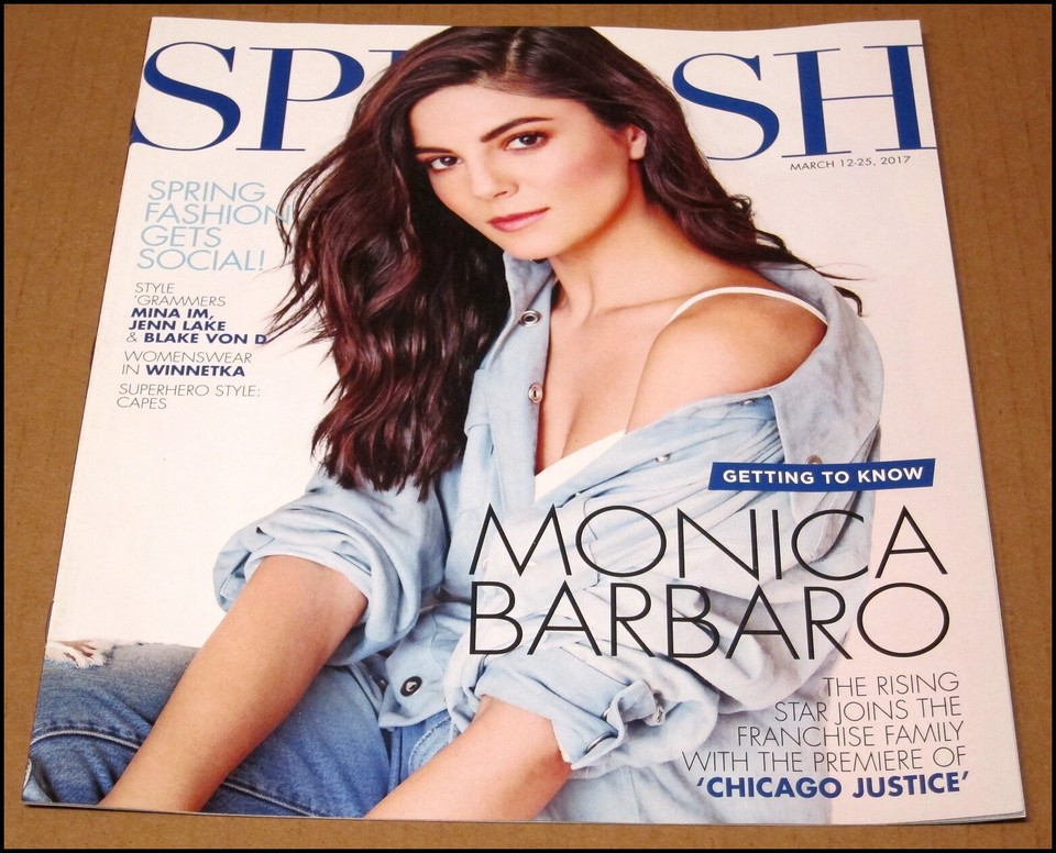 3/12/2017 3/25/2017 Splash Magazine Monica Barbaro Chicago Justice ...
