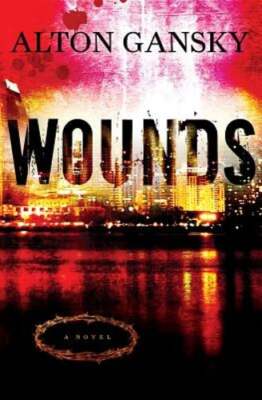 Wounds by Alton Gansky: New 9781433677182| eBay