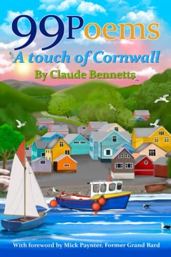 99 Poems: A touch of Cornwall by Bennetts, Mr James Claude Book The ...